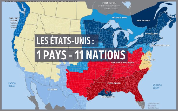 États-Unis : 1 pays - 11 nations