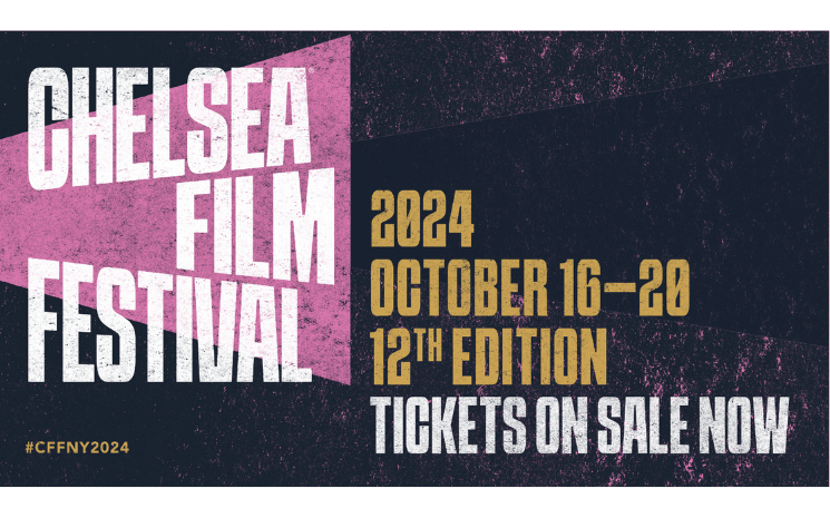Chelsea Film Festival : 11 films français sélectionnés pour la 12e édition