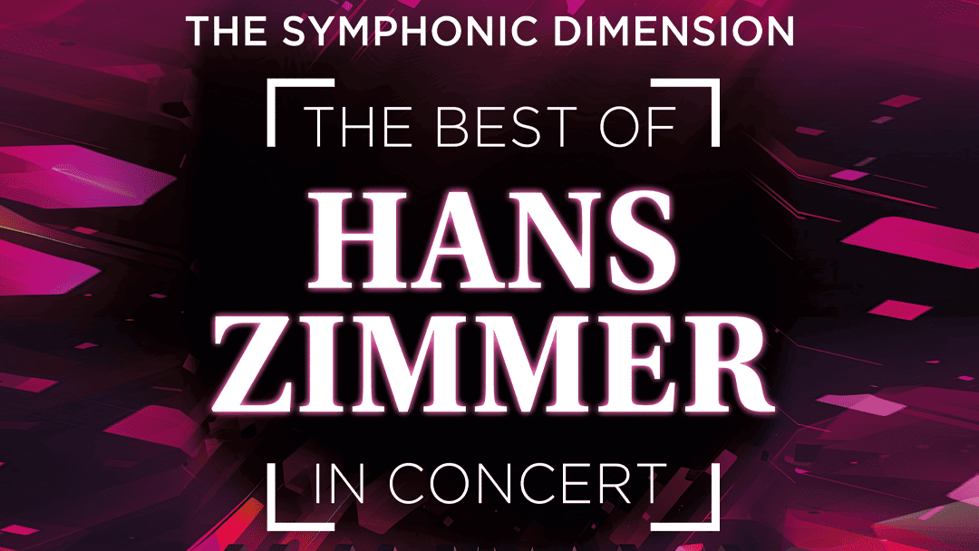 Concert The Symphonic Dimension - The best of Hans Zimmer