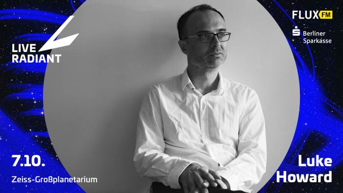 Live Radiant : Luke Howard au Zeiss-Großplanetarium